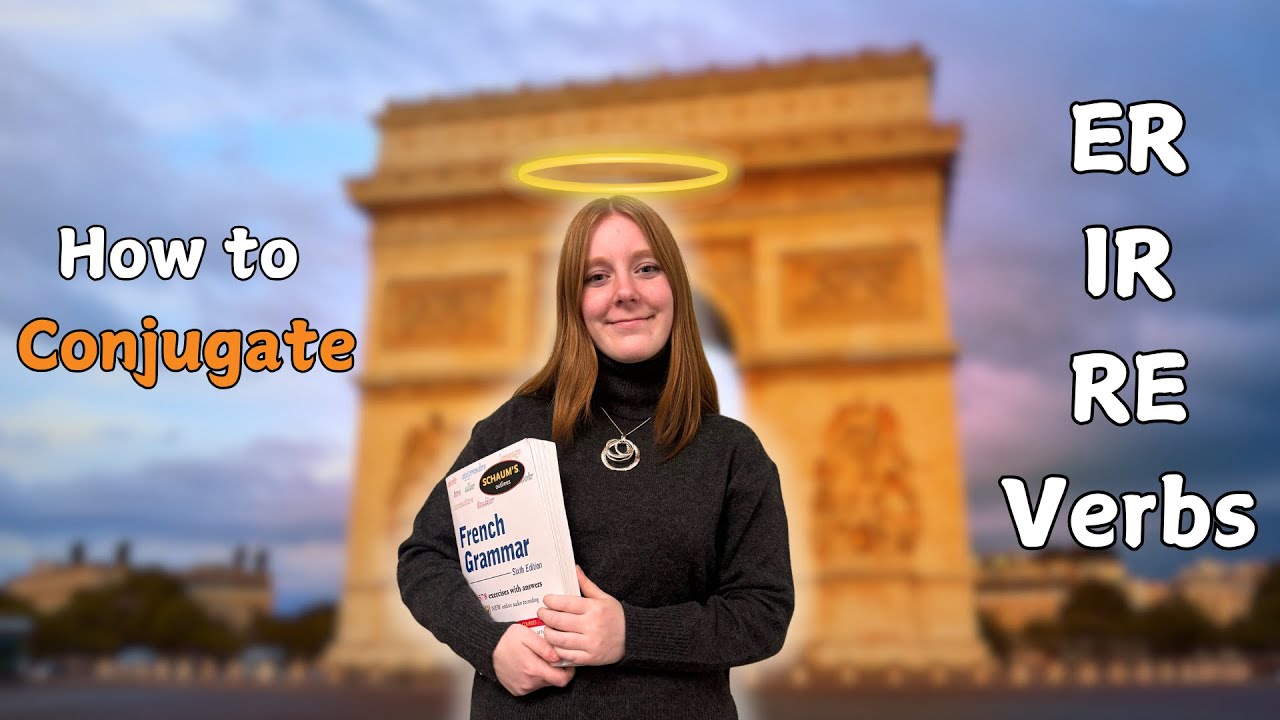 GCSE French - FULL Guide to Conjugating Er, Ir and Re Verbs (By Grade 9 ...