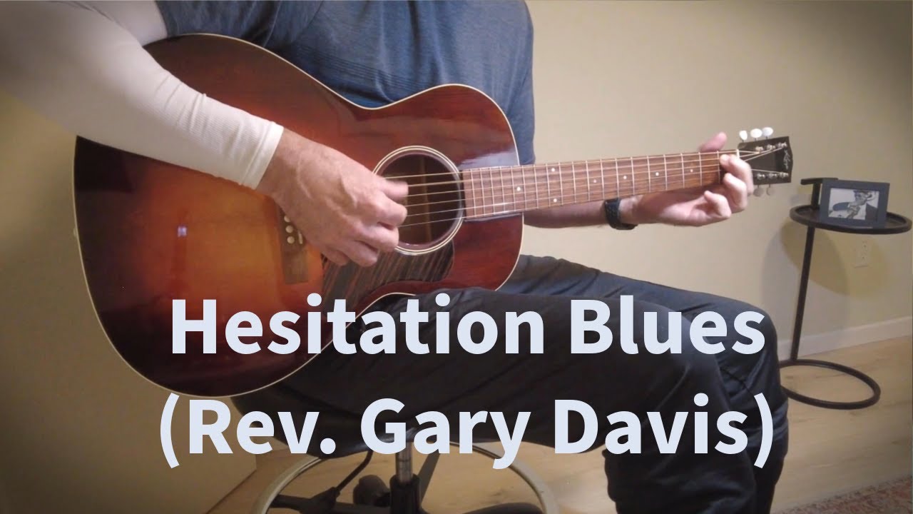 Hesitation Blues (Rev. Gary Davis) - YouTube