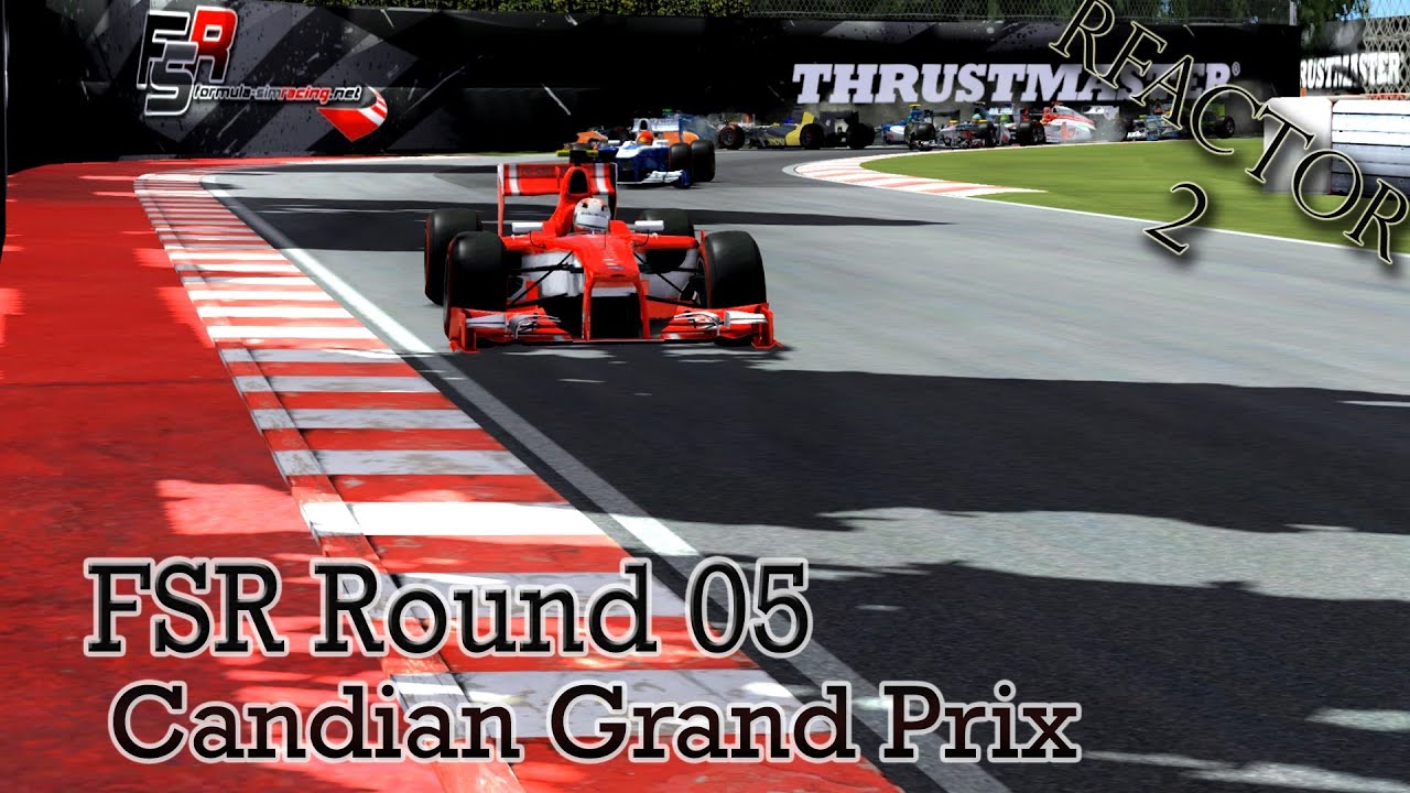rFactor 2 - FSR 2014: PRO Round 5: Canadian Grand Prix - YouTube