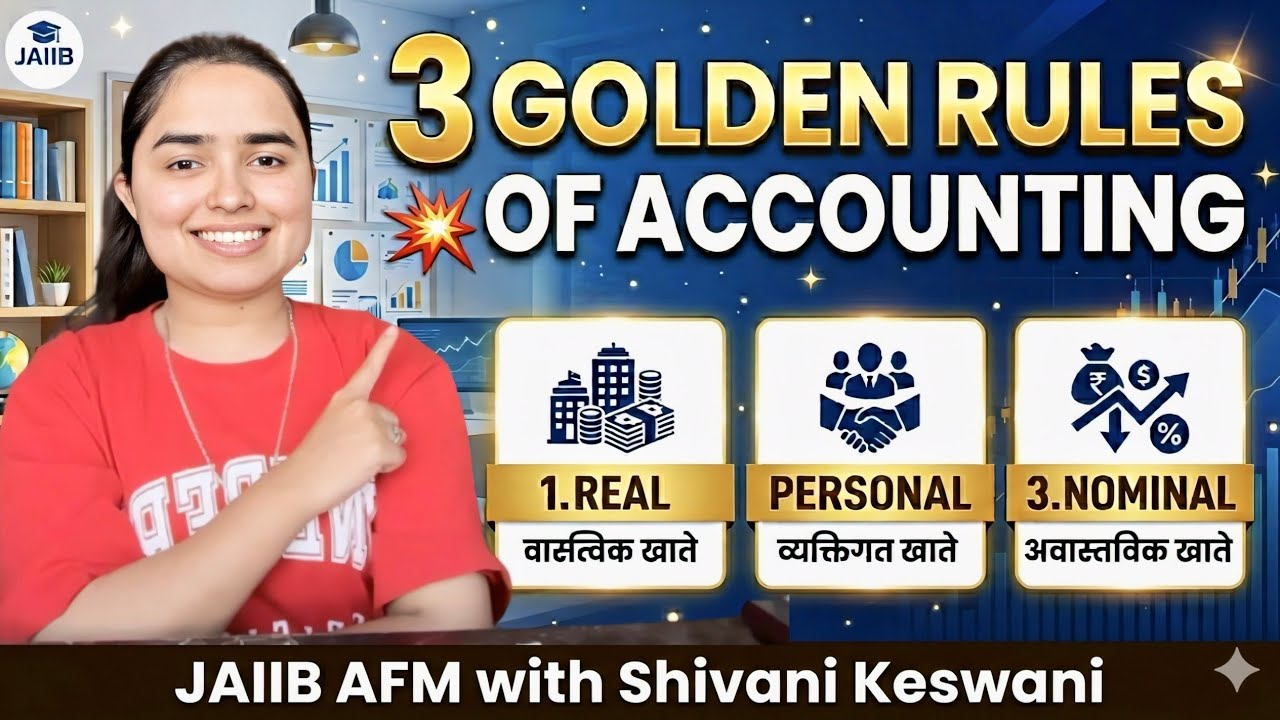 3 Golden Rules of Accounting Debit Credit ka Game Khatam! Shivani ...