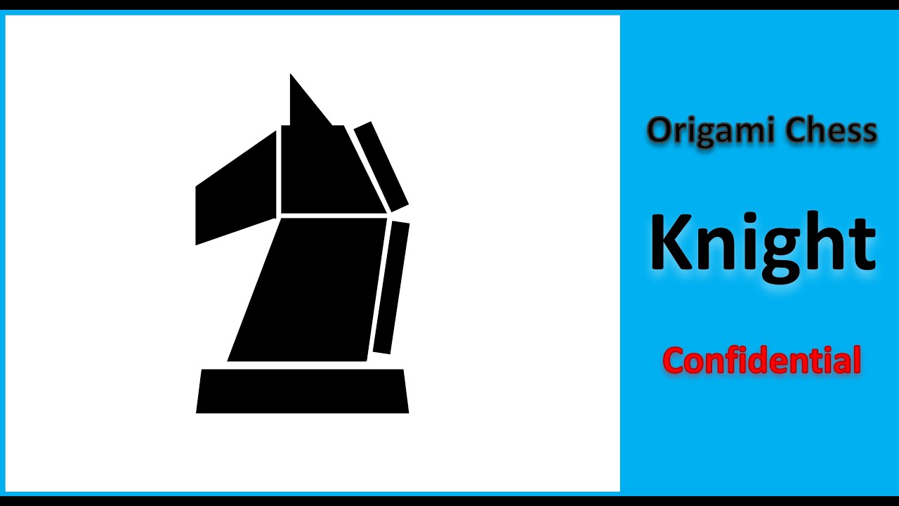 Confidential Information on How to Make Origami Chess Knight | Origami ...