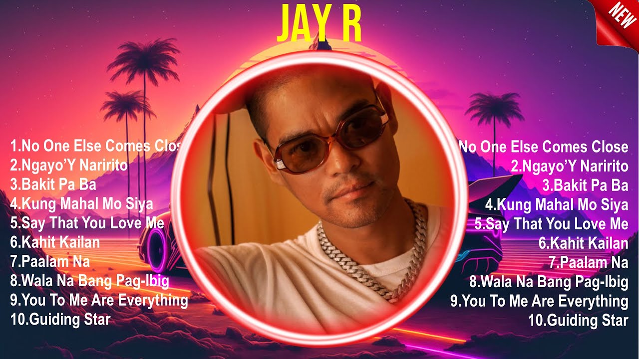 Jay R Best Hits Jay R 2024 MIX Top 10 Best OPM Tagalog Songs - YouTube
