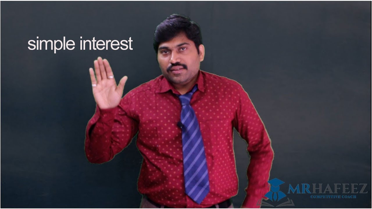 Simple Interest Mrhafeez Basic Problems YouTube Simple Interest Mrhafeez Basic Problems YouTube