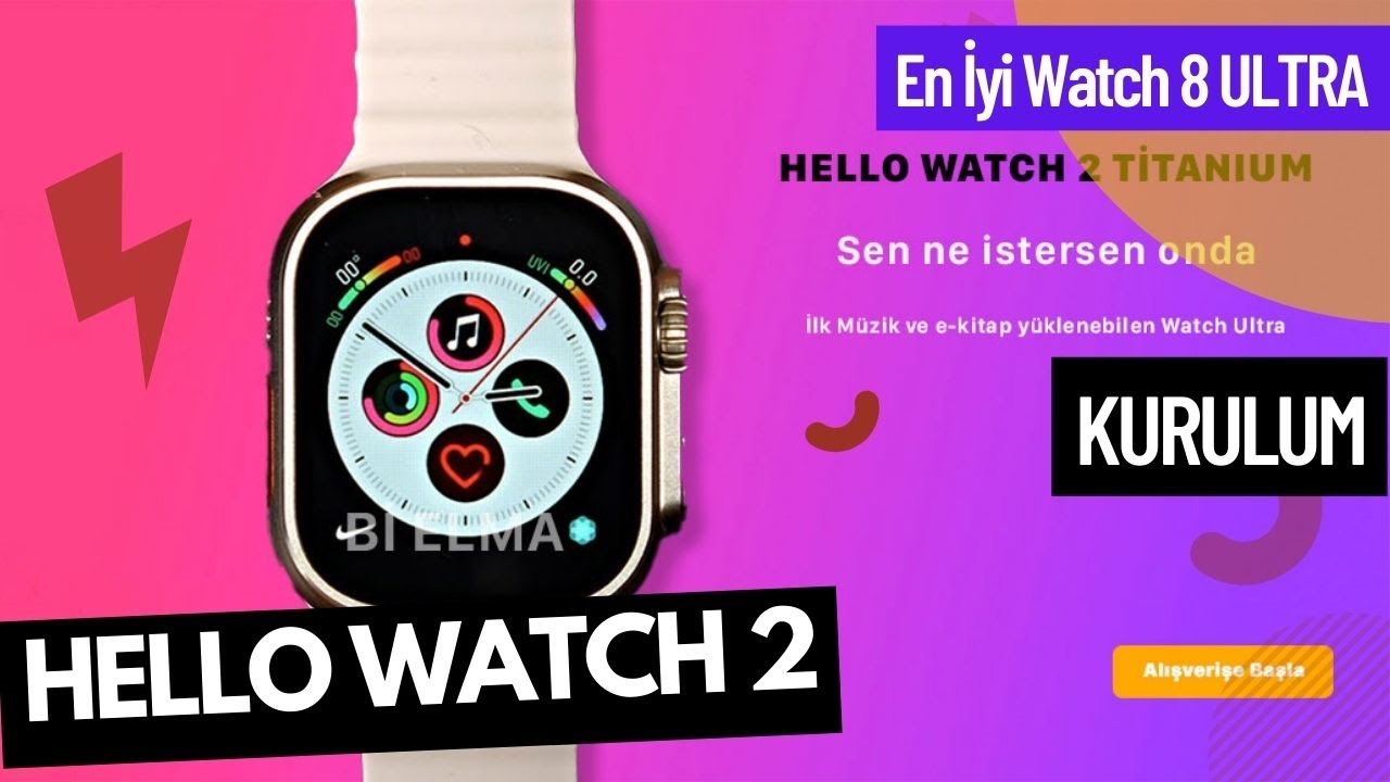 Hello Watch 2 Ultra - Kurulum (Detaylı Anlatım) - YouTube