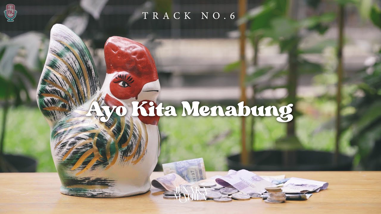Jenaka Mahila - Ayo Kita Menabung (Official Lyric Video) - YouTube