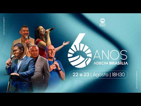6 anos ADECIN BRASÍLIA