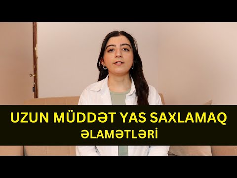 Uzun müddət yas saxlamaq - ƏLAMƏTLƏRİ