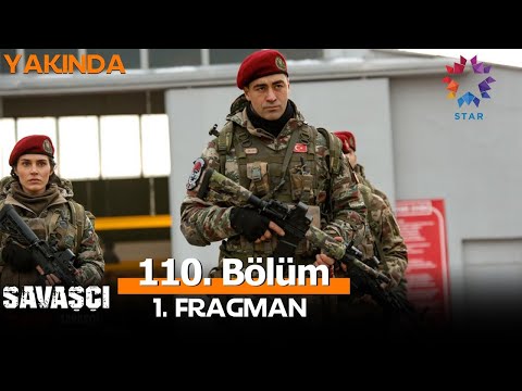 Savaşçı 110. Bölüm Yeni Sezon Tanıtımı (ÇOK YAKINDA)
