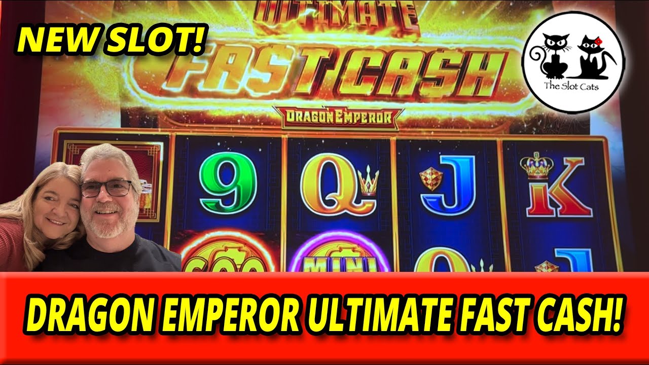 NEW SLOT! ULTIMATE FAST CASH DRAGON EMPEROR! WINNING BIG ON FREE PLAY ...
