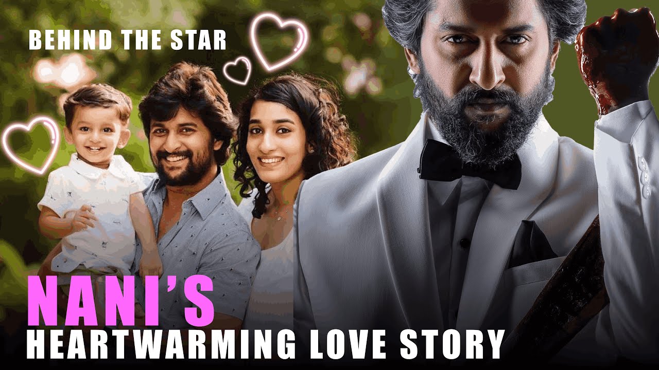Nani & Anjana Yelavarthy Beautiful Love Story | Hero Nani love story ...