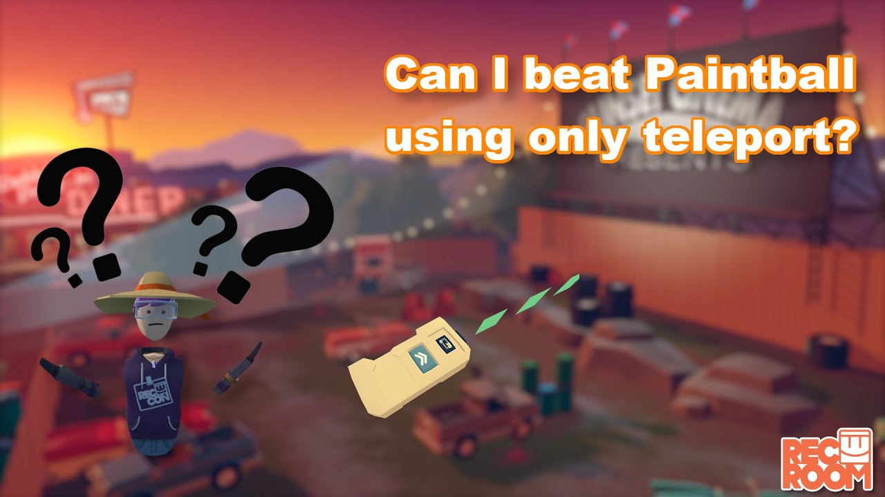 Can I beat paintball on teleport? | Rec Room - YouTube