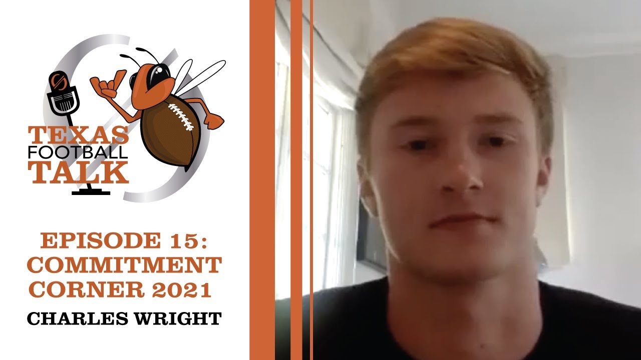 Interview with 2021 Texas Longhorns Commit Quarterback Charles Wright ...