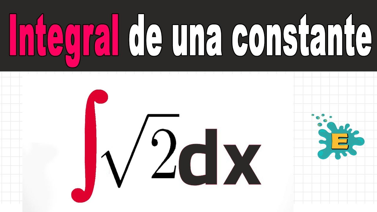 INTEGRAL de una CONSTANTE - YouTube