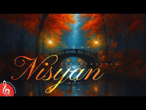 NİSYAN ♫ Duygusal Fon Müziği (Enstrümantal)
