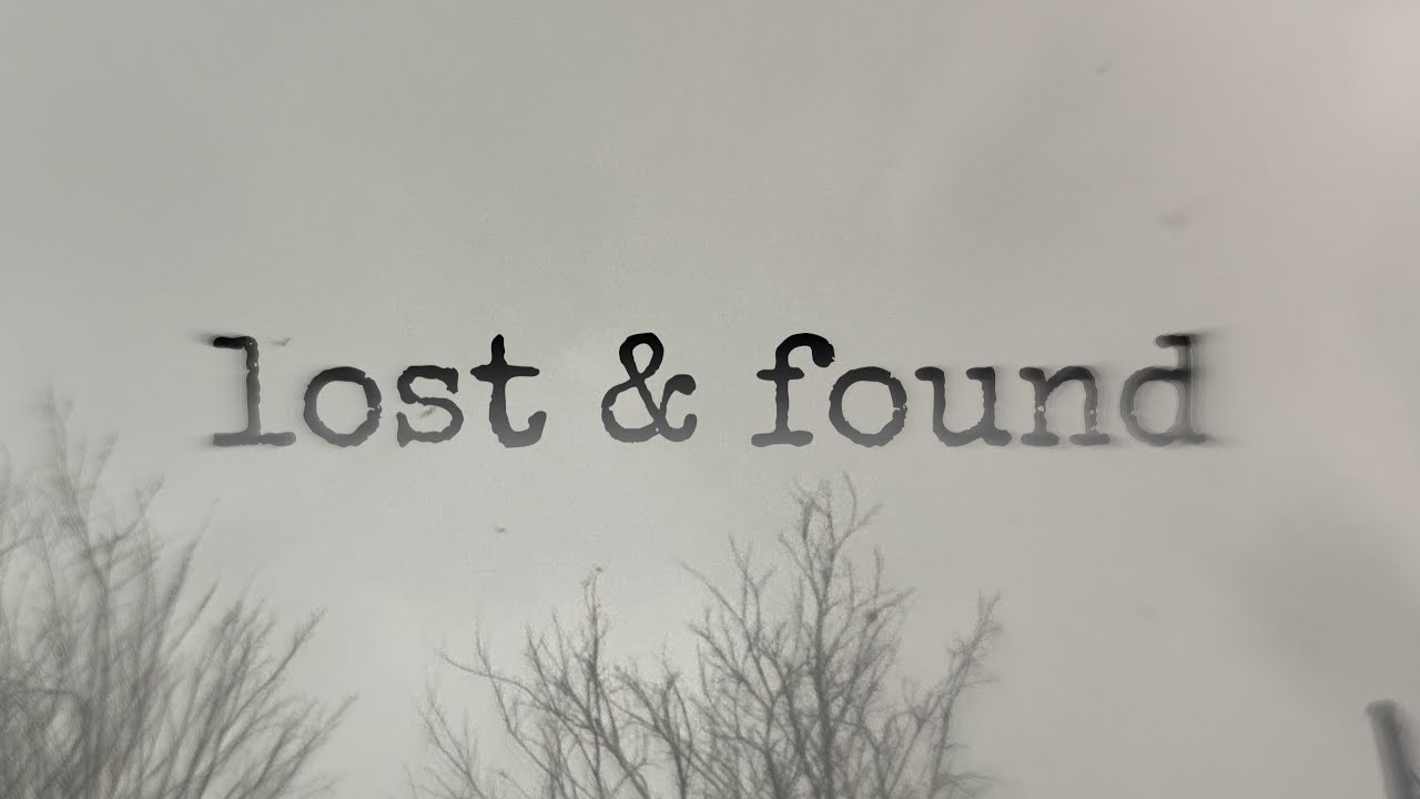 Lost & Found- original song - YouTube