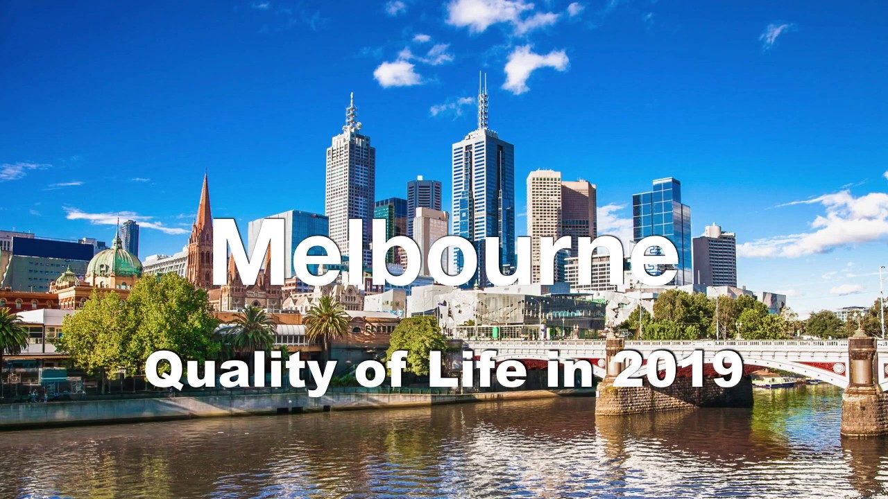 Quality of Life In Melbourne, Australia , rank 38th in the world in ...