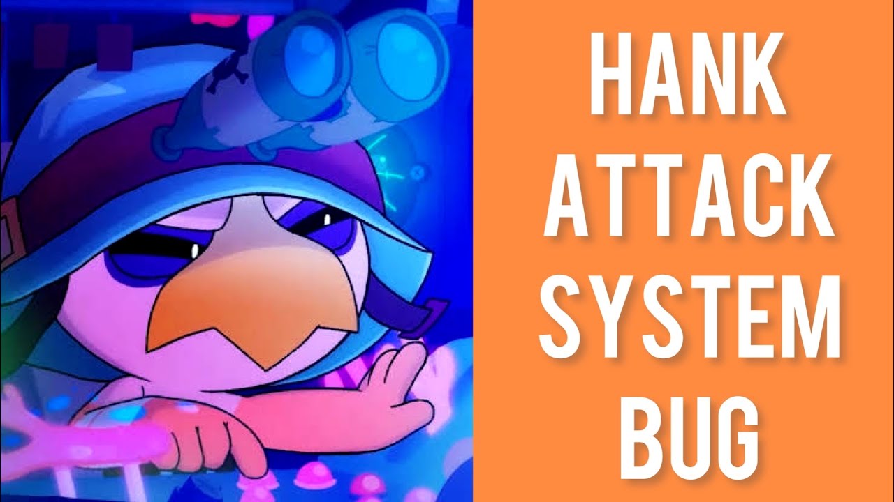 Hank Attack Bug? - YouTube