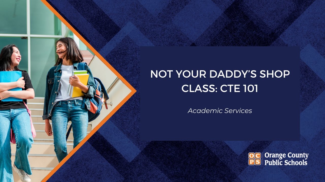 Not Your Daddy’s Shop Class CTE 101 - YouTube