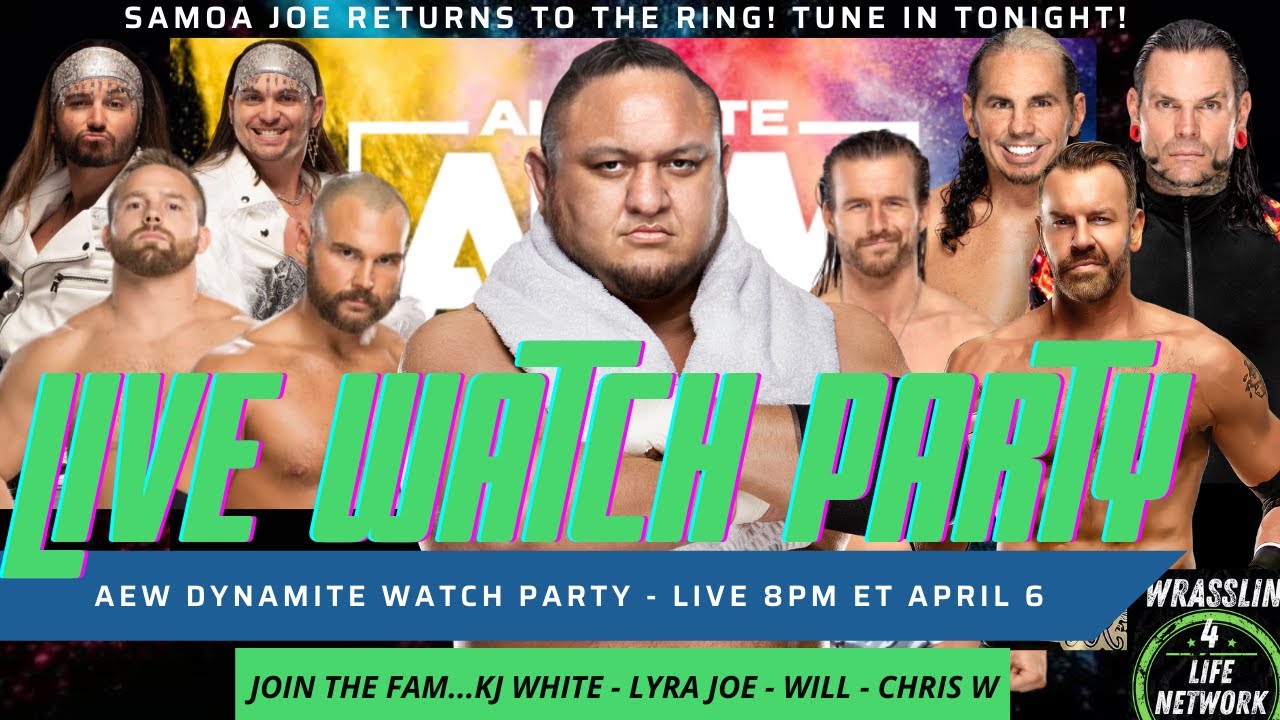 AEW DYNAMITE - LIVE WATCH PARTY! - YouTube