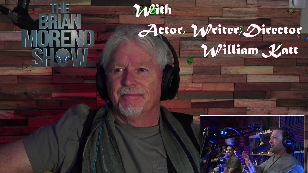 Brian Moreno Show Ep. 8 : Interview w/ Actor, Writer, Director William ...
