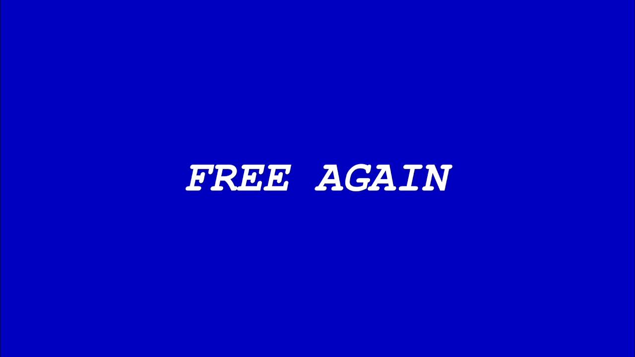 FREE AGAIN - TEASER - YouTube
