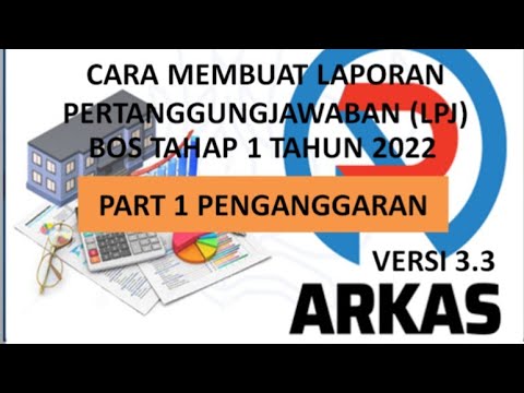 Cara Membuat Laporan Pertanggungjawaban (LPJ) BOS Reguler Tahap 1 Tahun ...