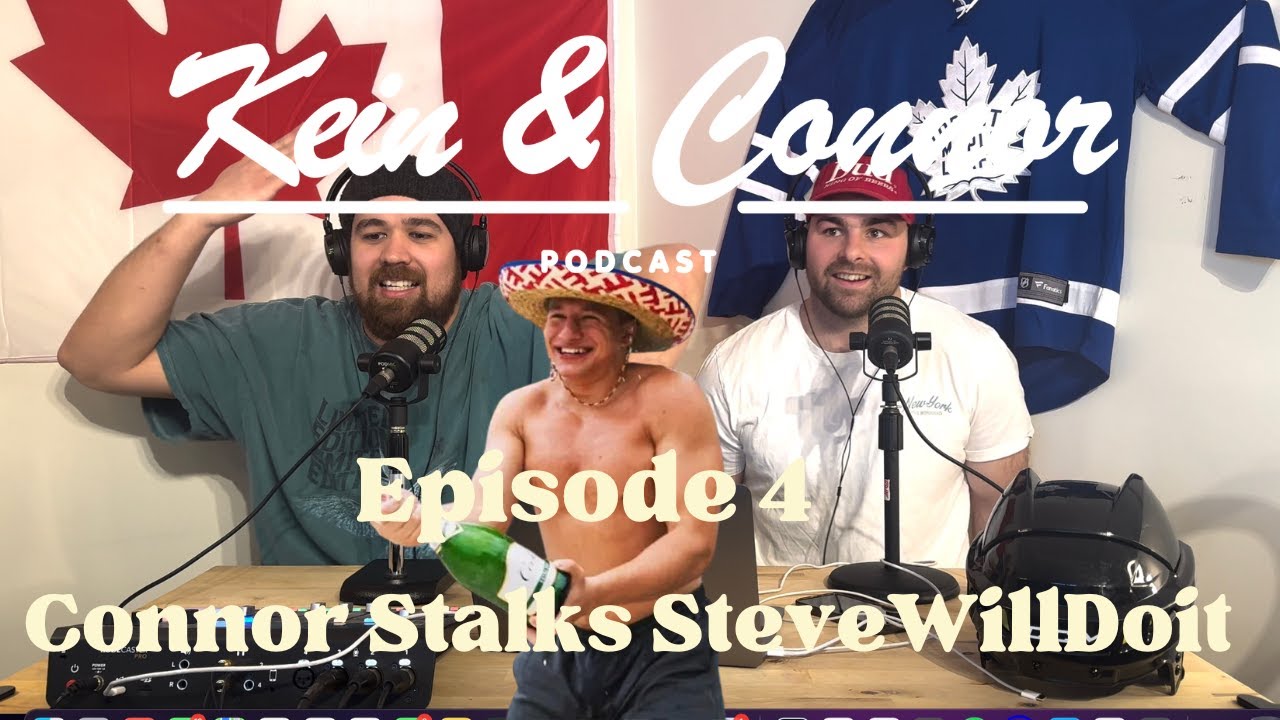 Kein & Connor Episode 4 : Connor Stalks SteveWillDoit - YouTube