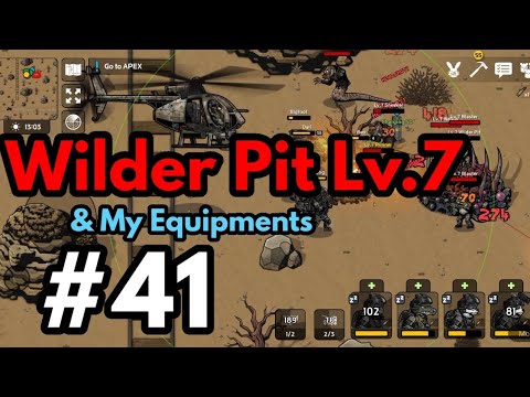 Bad 2 Bad Apocalypse #41 Wilder Pit Lv.7 & My Equipments - YouTube