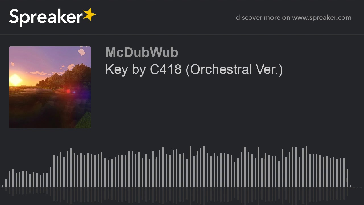 Key by C418 (Orchestral Ver.) - YouTube