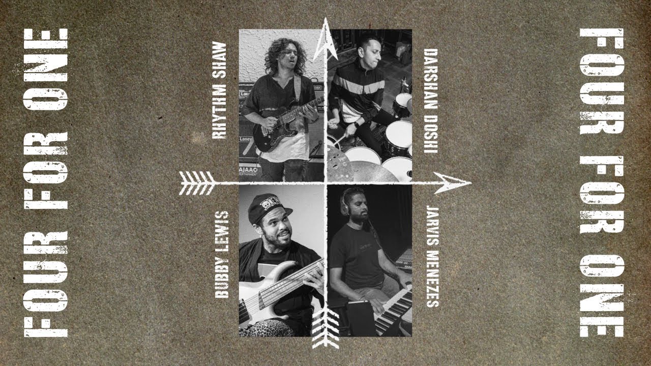 ‘Four For One’ - Darshan Doshi feat Rhythm Shaw, Jarvis Menezes & Bubby ...