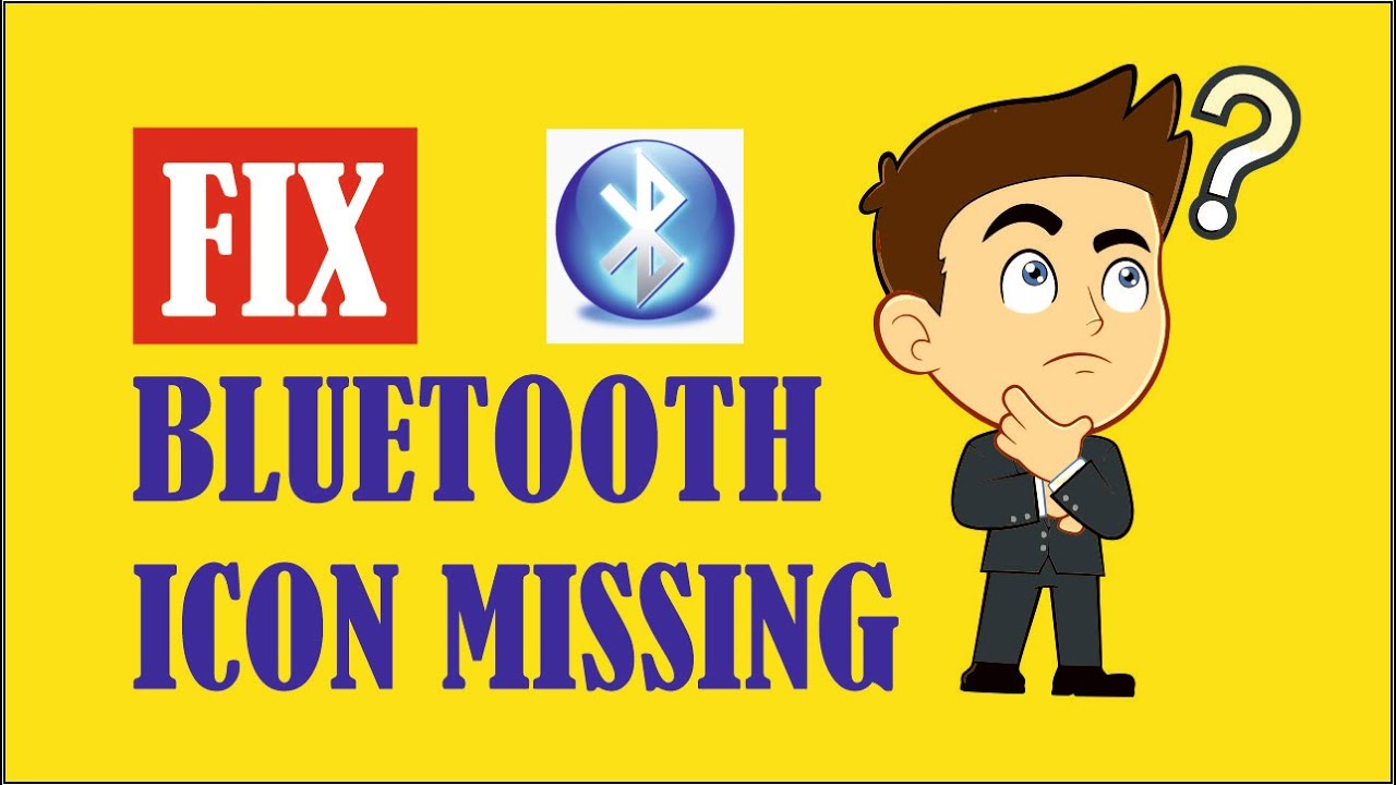 How to Fix Bluetooth Icon Missing from Windows 10? - YouTube
