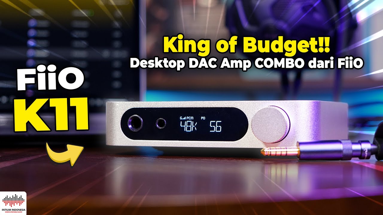 Desktop DAC Amp Combo Terbaik buat Audiophile Pemula ! Fiio K11 Review ...