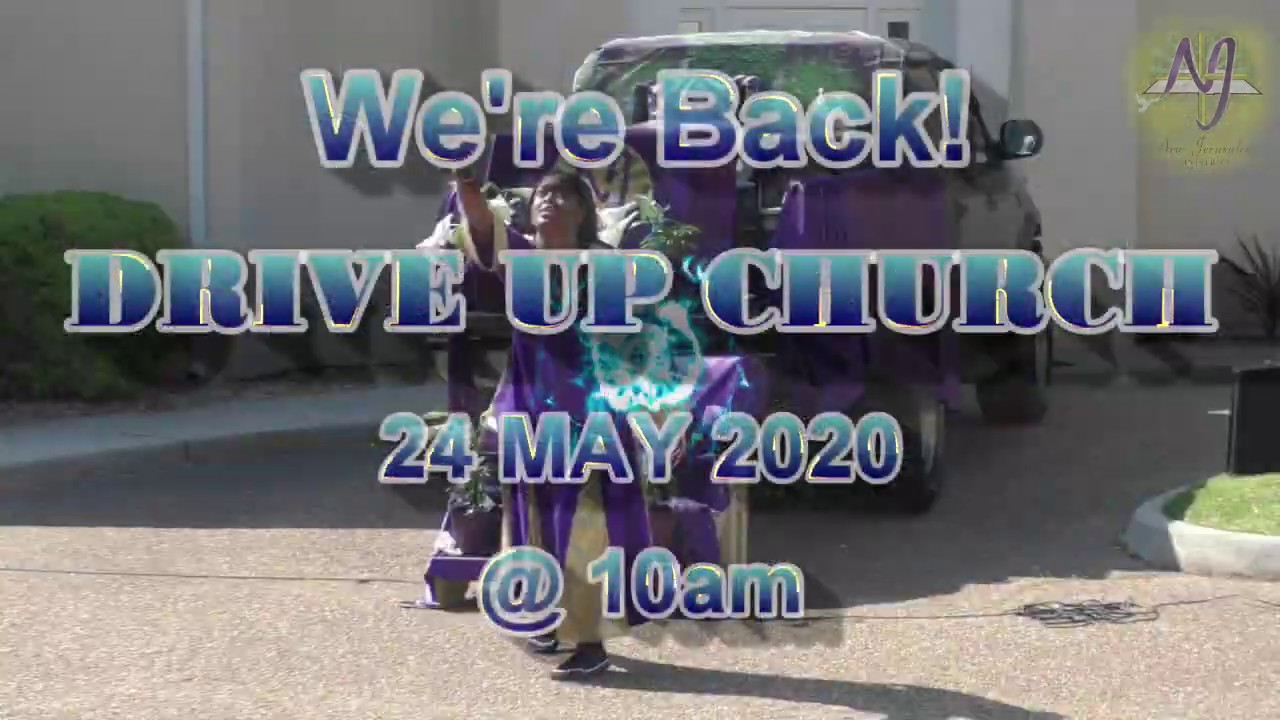 NJM Drive Up Church, 24 May 2020 @ 10 am - YouTube