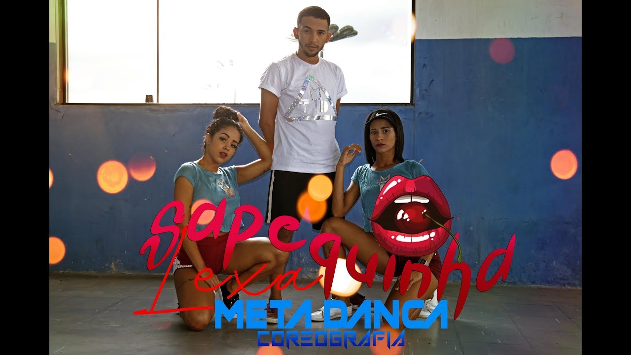 Lexa e Mc Lan - Sapequinha (Coreografia) | Mêta Dança - YouTube