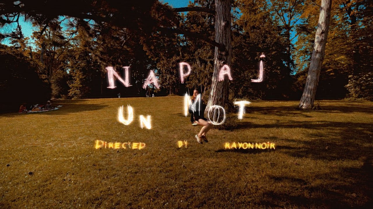 NAPAJ - UN MOT (Visualizer) - YouTube