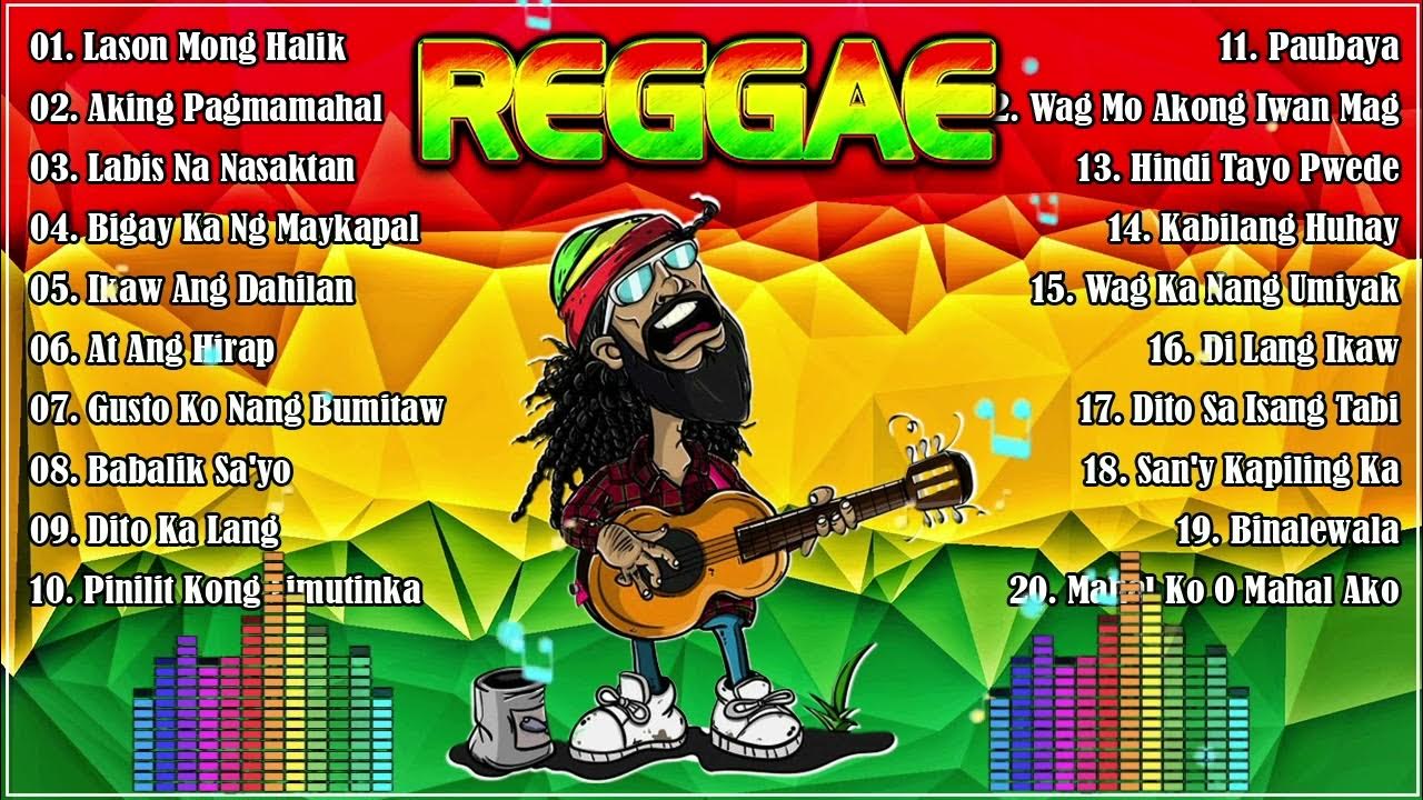 BEST TAGALOG REGGAE LOVE SONGS 😎MOST REQUESTED🎵I LOVE TAGALOG REGGAE FILIPINO - YouTube