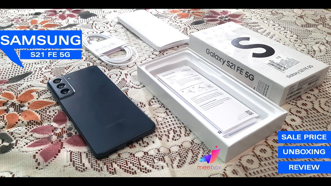Samsung Galaxy S21Fe Unboxing with All Specifications & Camera samples ...