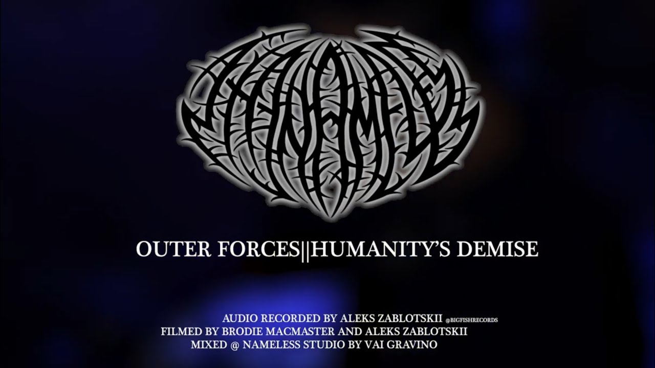 The Nameless - Outer Forces||Humanity's Demise // One Take Studio ...