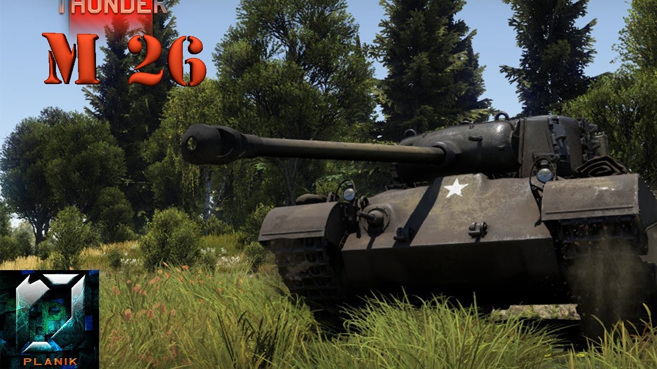 FR | War Thunder | Présentation : M26 #9 | La mobilité d'un canon de 90 mm !! - YouTube
