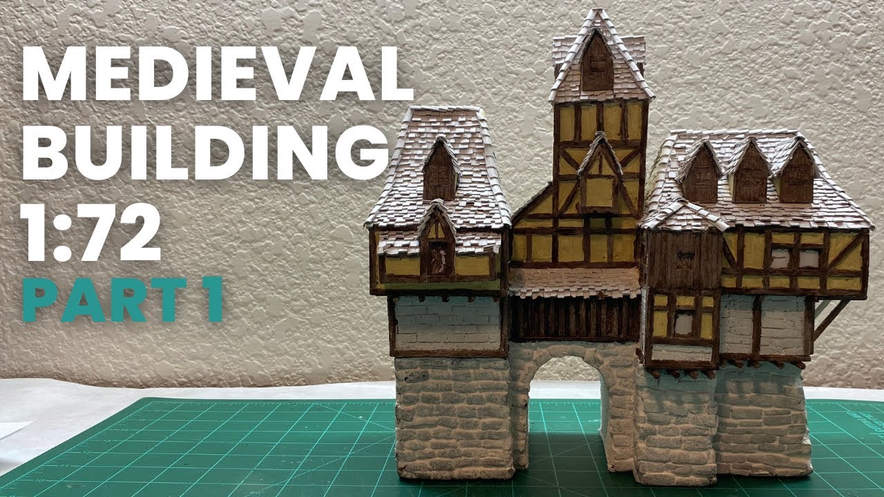 Making a Medieval Building in 1:72 Scale | Part1 - YouTube