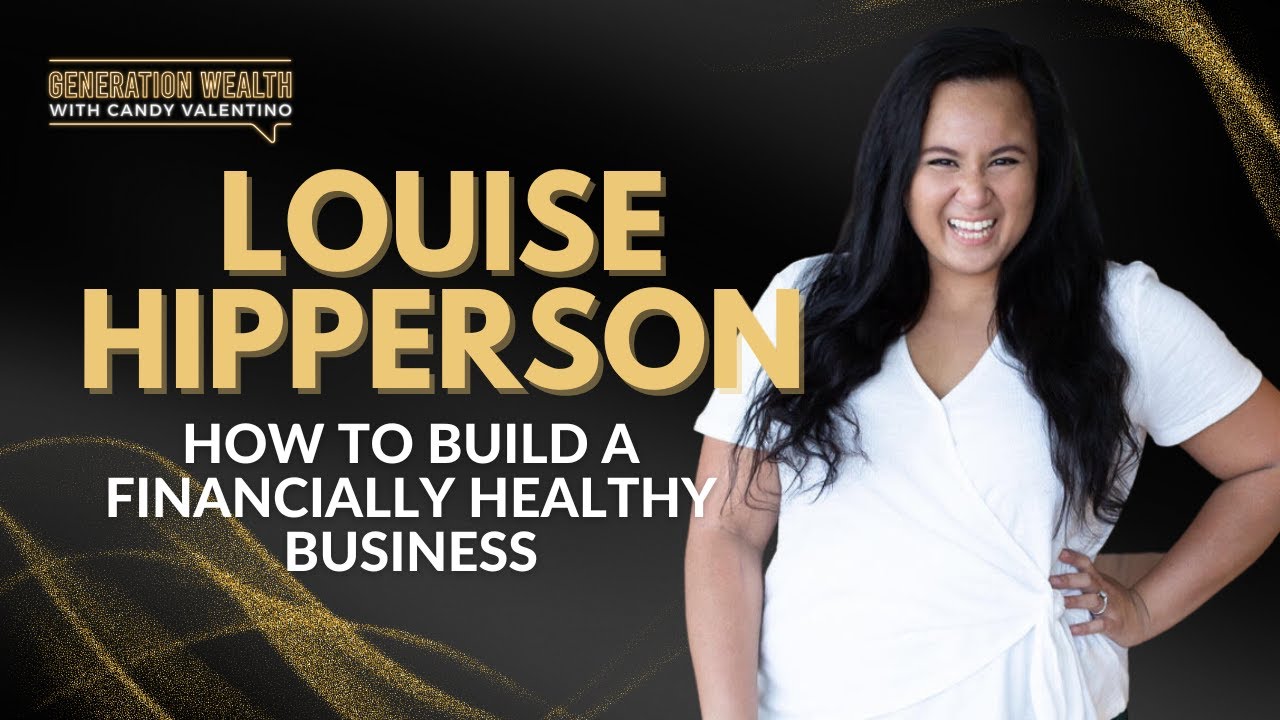 How To Build A Financially Healthy Business with Louise Hipperson - YouTube