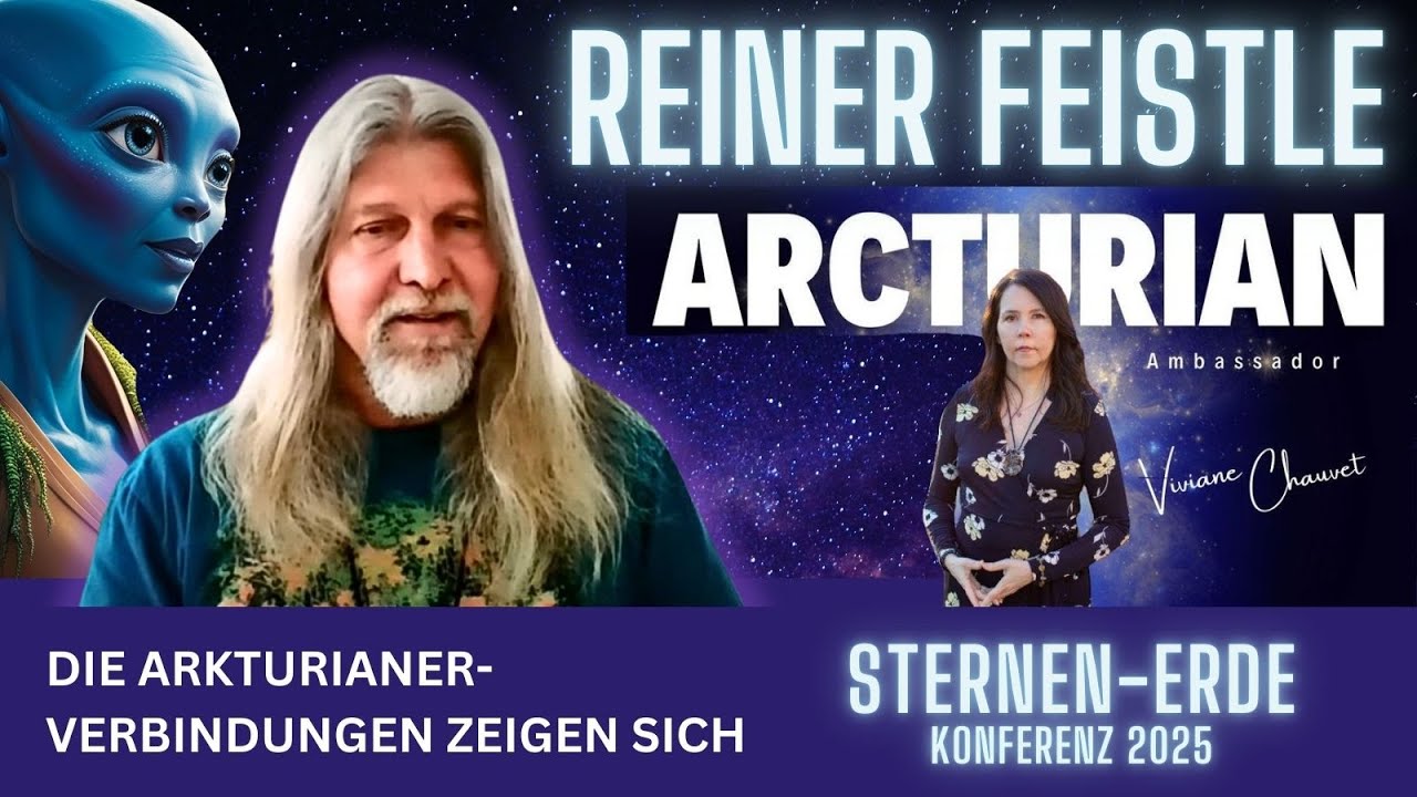 Reiner Feistle 🌟 Die Arkturianer-Verbindungen zeigen sich - YouTube