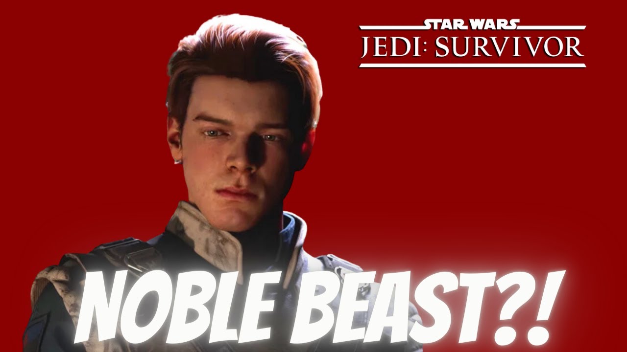 STAR WARS: Jedi Survivor- NOBLE BEAST?! - YouTube
