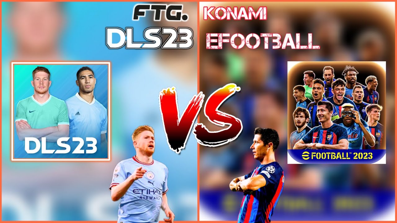 DLS 23 vs eFootball 2023 | Comparaison ULTIME | FULL Comparison | Dream League soccer vs ...