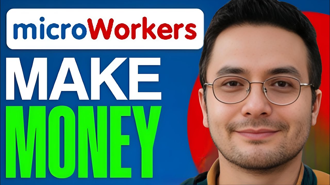 How To Make Money With Microworkers | Easy Tutorial 2025 - YouTube