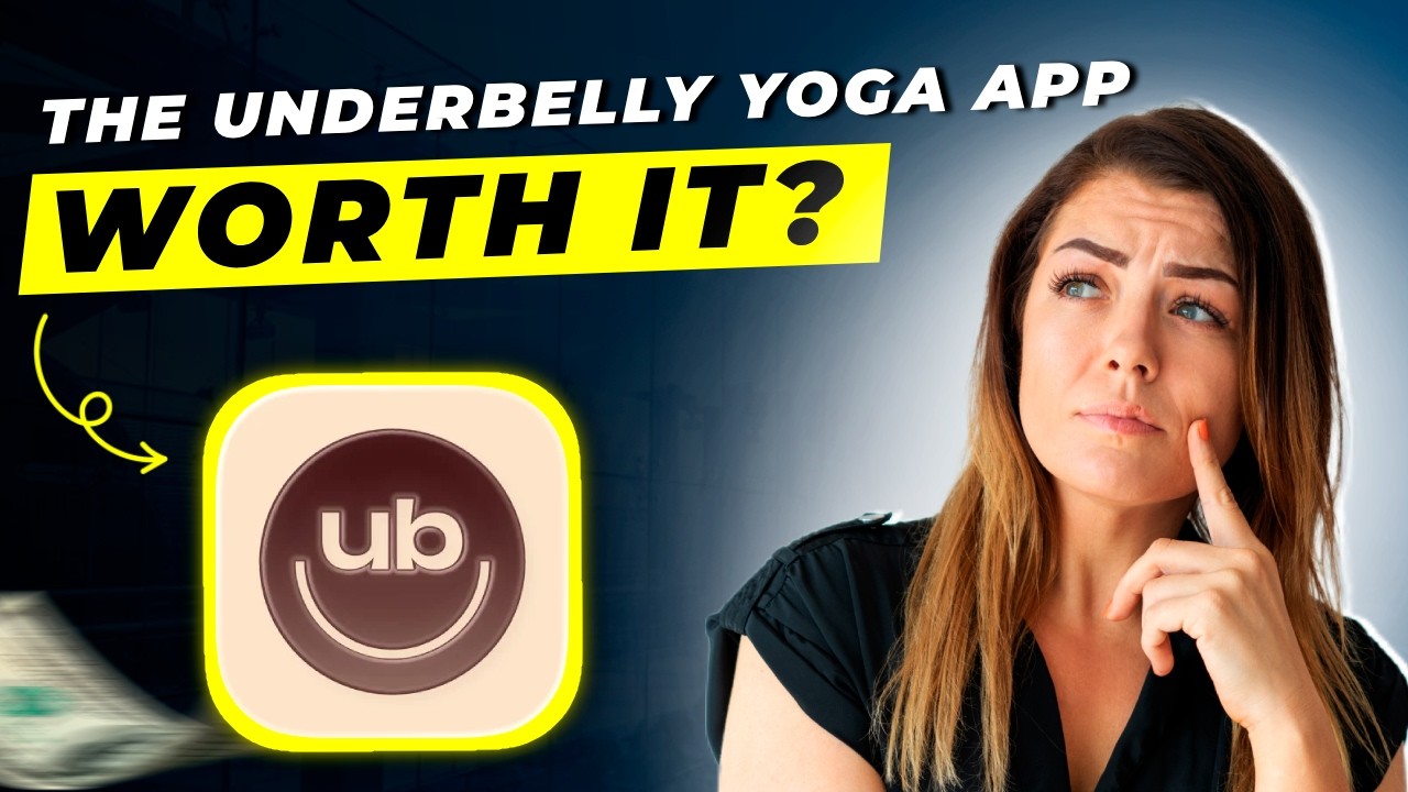 The Underbelly Yoga App Review 2026 | Pros and Cons – Honest & Unbiased ...