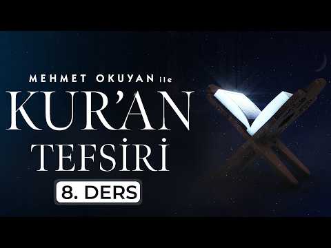Bakara Suresi 75-86. Ayetler - Kur’an Tefsiri 8. Ders - Prof. Dr. Mehmet OKUYAN