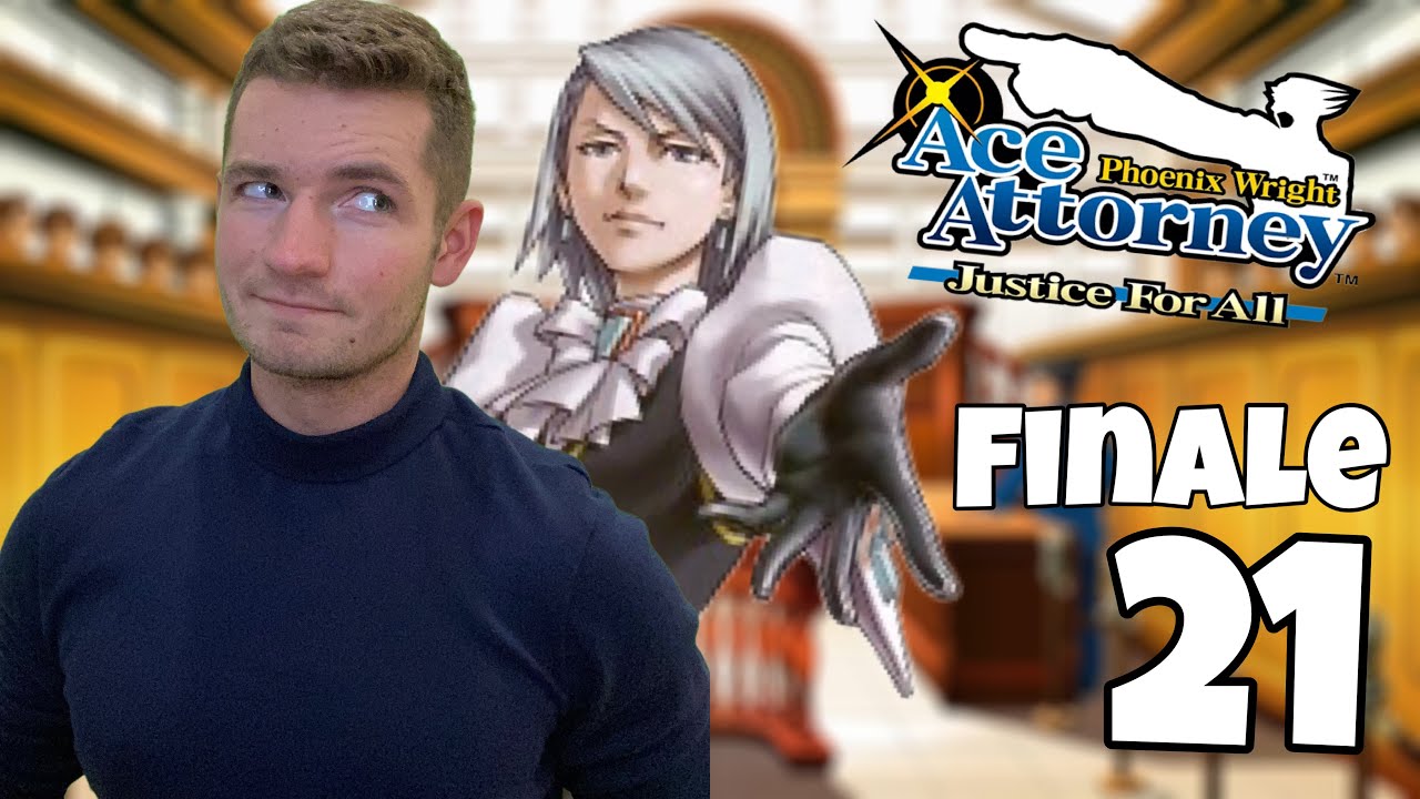 Phoenix Wright: Ace Attorney - Justice for All (Blind) FINALE 21 - YouTube