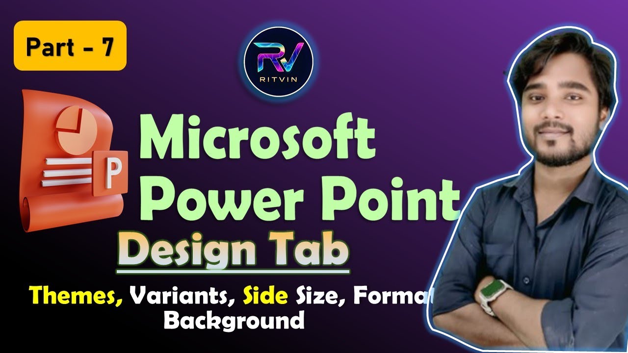PowerPoint Design Tab Tutorial | Themes, Variants & Background in ...