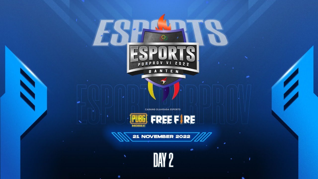 PORPROV VI BANTEN 2022 - CABANG OLAHRAGA ESPORTS, PUBGM DAN FREE FIRE ...